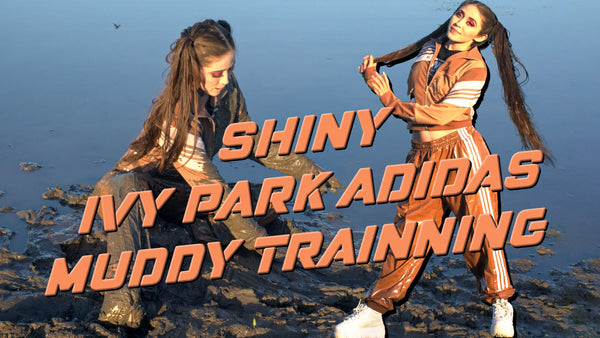 EP18: Blaire Trains in Smelly & Stinky Mud with Shiny PVC Adidas Track ...